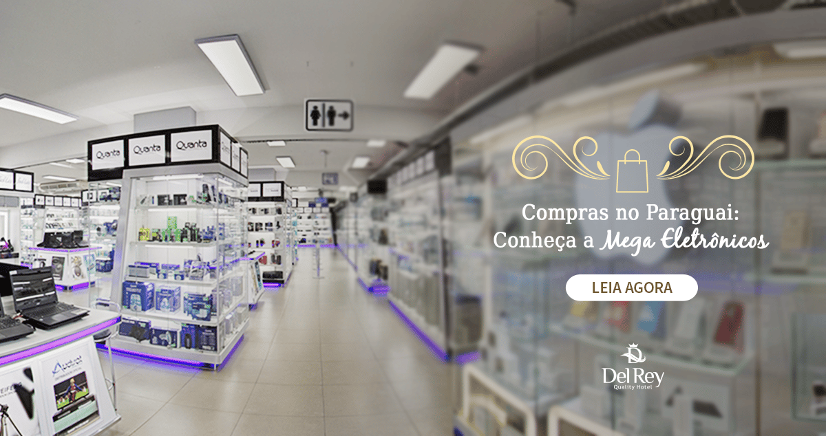 Meet Mega Electronics in Paraguay! I Blog Del Rey Foz